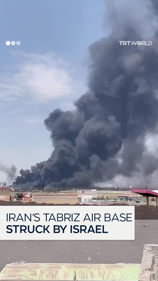 Israel launches fresh attack on Iran’s Tabriz - TRT World
