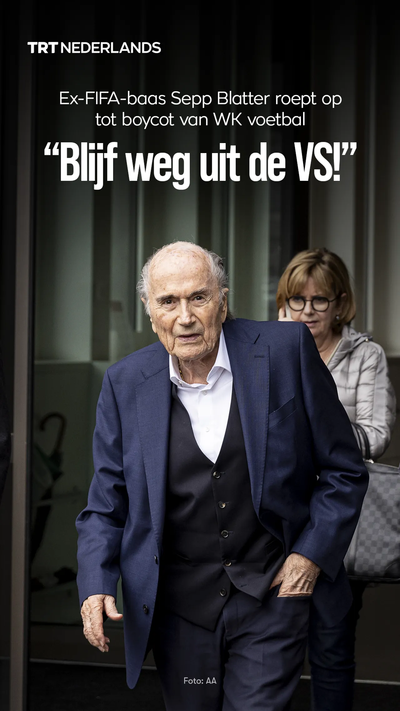 Ex-FIFA-baas Sepp Blatter roept op tot boycot van WK voetbal - TRT Nederlands